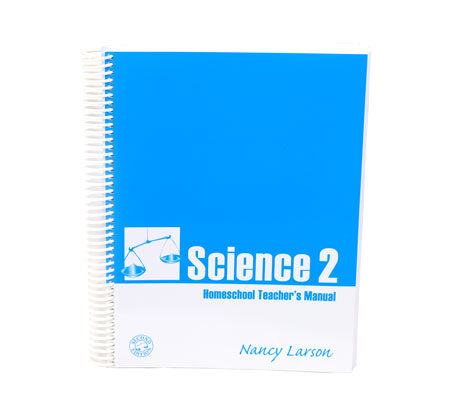 Nancy Larson Science 2 Complete Program